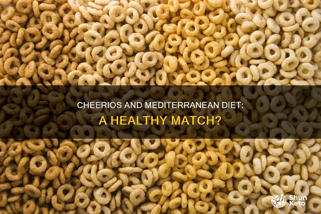 Cheerios And Mediterranean Diet: A Healthy Match? | ShunKeto