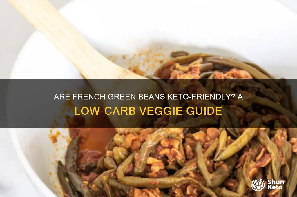 Are French Green Beans Keto-Friendly? A Low-Carb Veggie Guide | ShunKeto