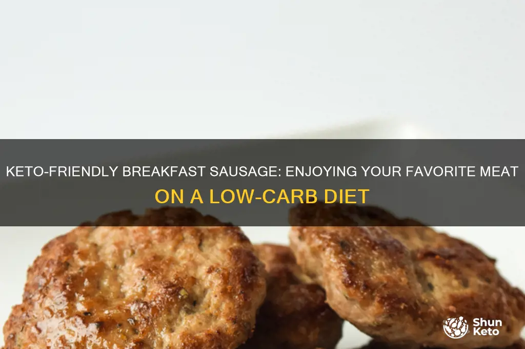 Keto-Friendly Breakfast Sausage: Enjoying Your Favorite Meat On A Low ...