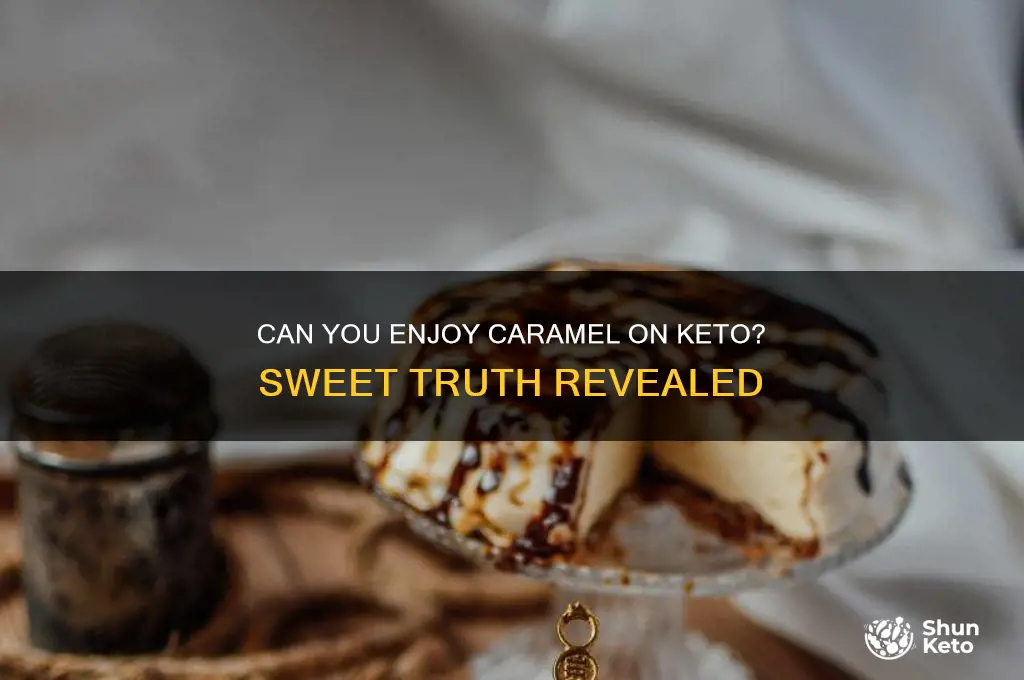 Can You Enjoy Caramel On Keto? Sweet Truth Revealed | ShunKeto