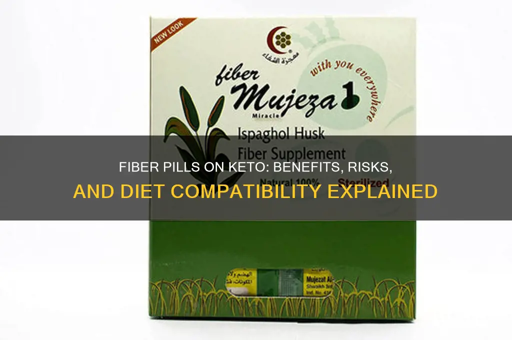 Fiber Pills On Keto: Benefits, Risks, And Diet Compatibility Explained ...