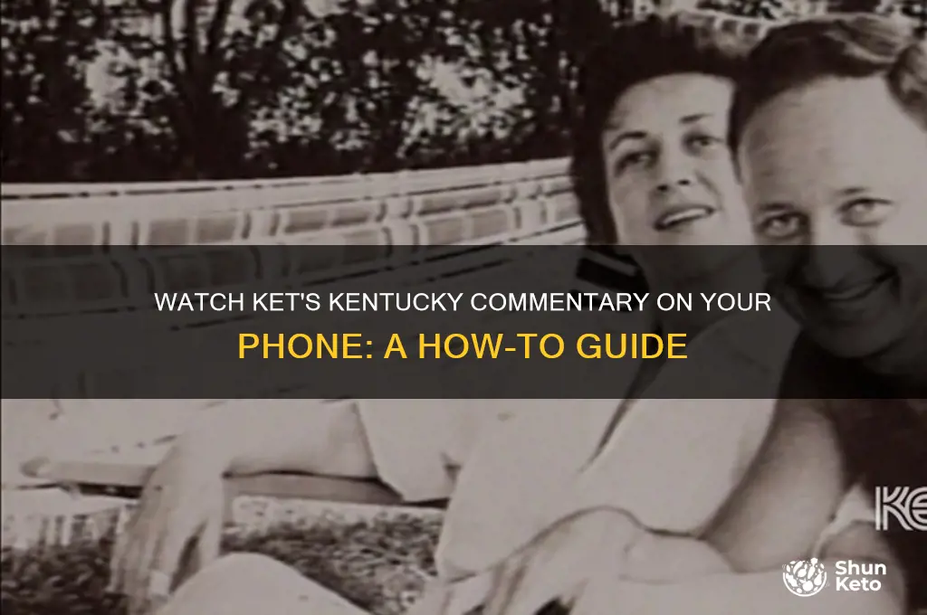 Watch Ket's Kentucky Commentary On Your Phone: A How-To Guide | ShunKeto