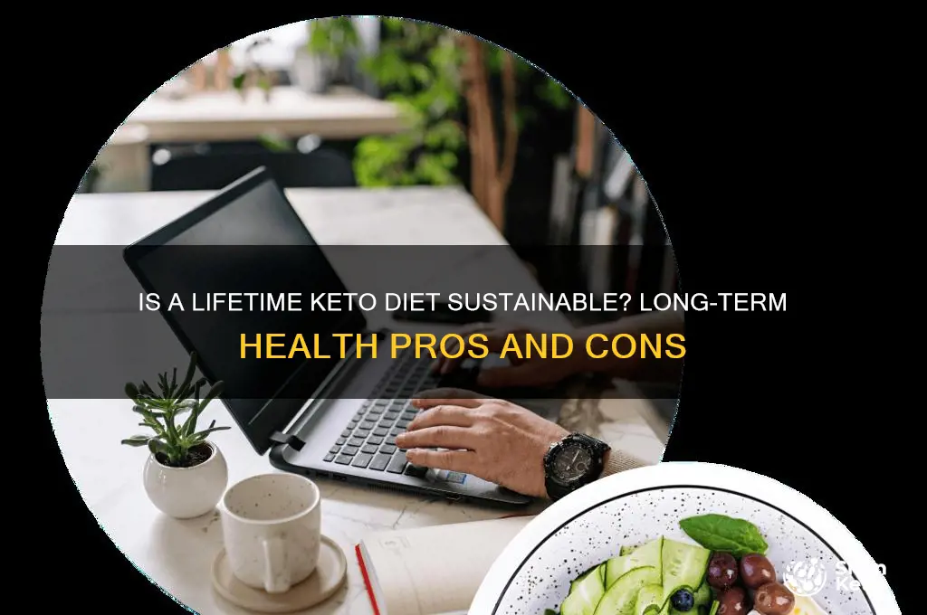 Is A Lifetime Keto Diet Sustainable? Long-Term Health Pros And Cons ...