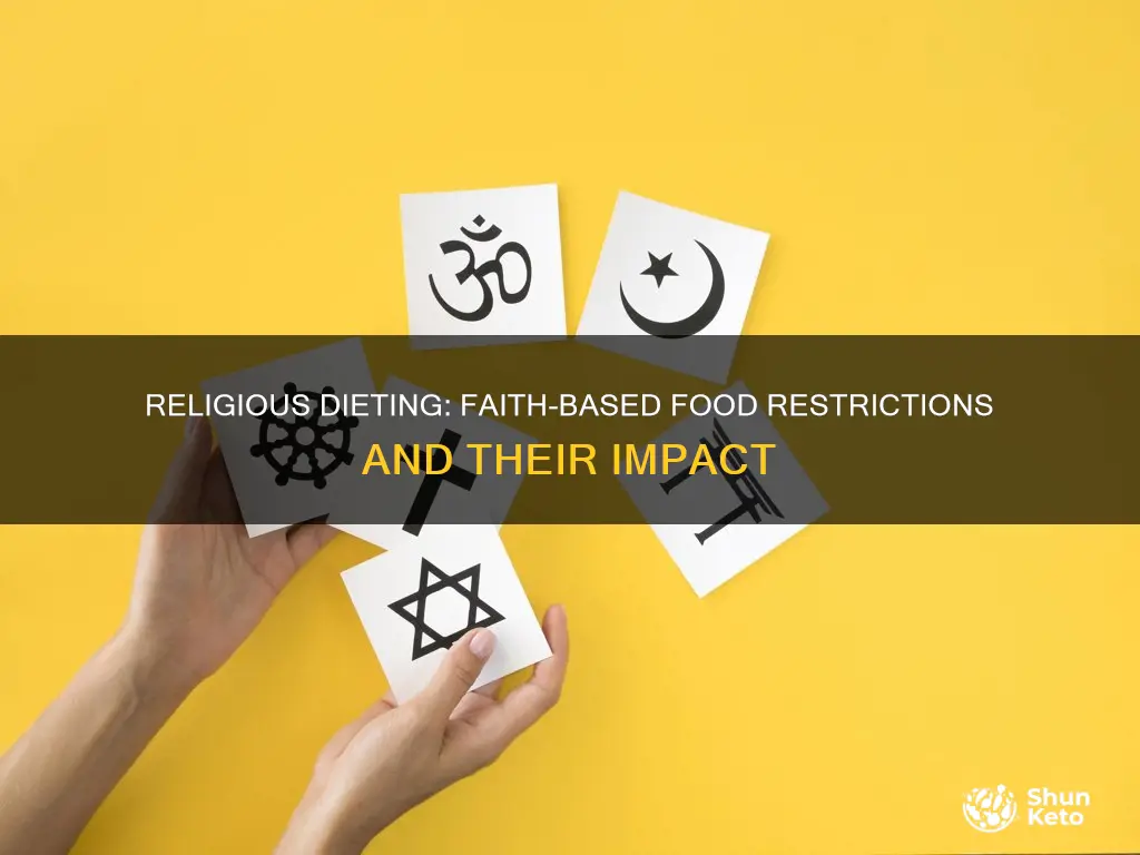 Religious Dieting: Faith-Based Food Restrictions And Their Impact ...