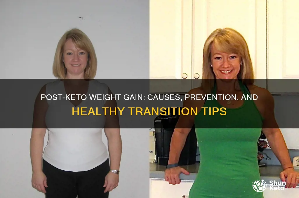 Post-Keto Weight Gain: Causes, Prevention, And Healthy Transition Tips ...