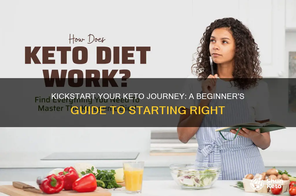 Kickstart Your Keto Journey: A Beginner's Guide To Starting Right ...