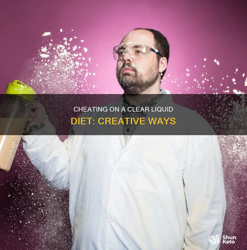 Cheating On A Clear Liquid Diet: Creative Ways | ShunKeto