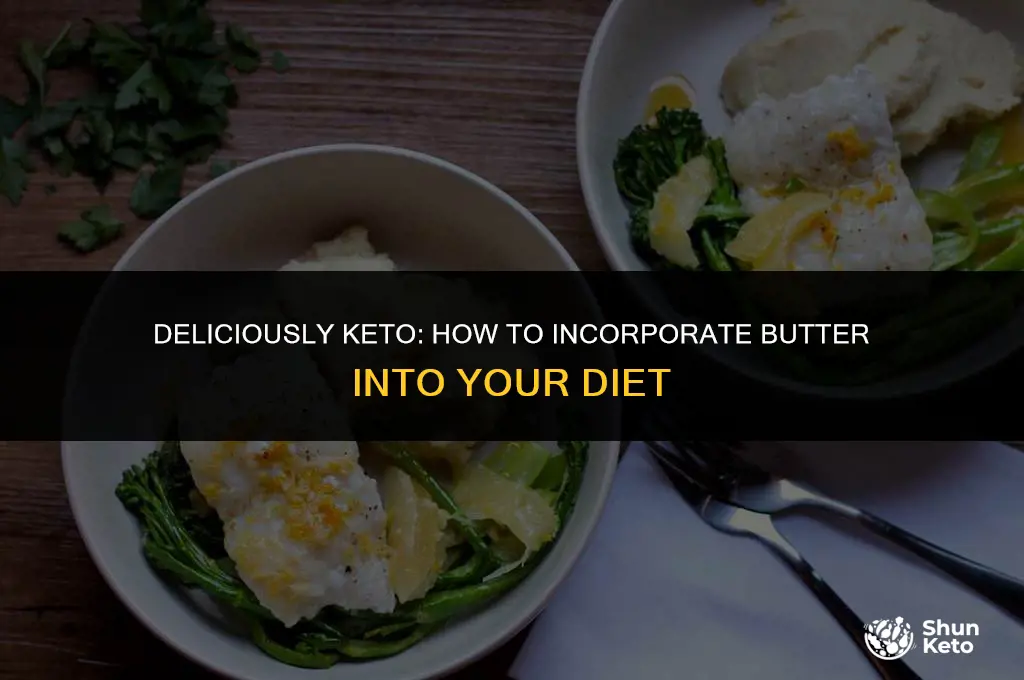 Deliciously Keto: How To Incorporate Butter Into Your Diet | ShunKeto