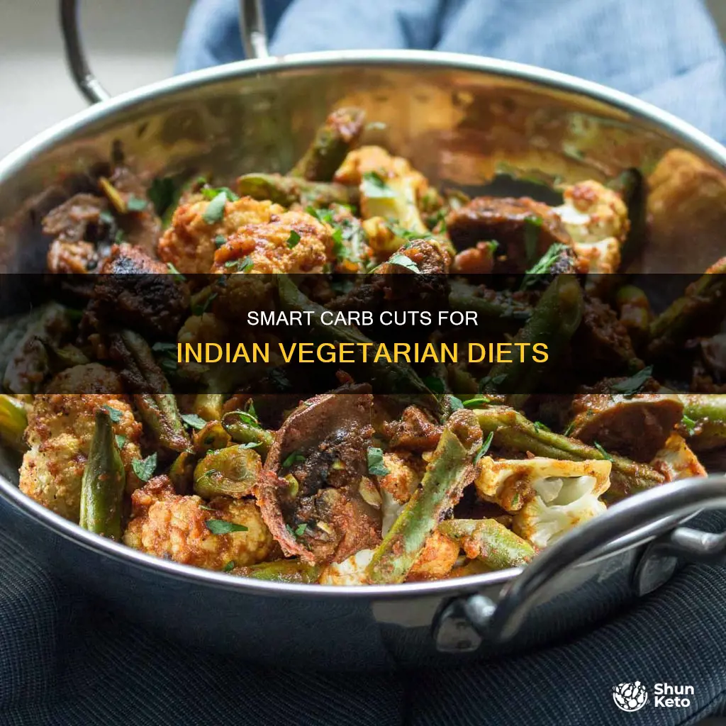 Smart Carb Cuts For Indian Vegetarian Diets | ShunKeto