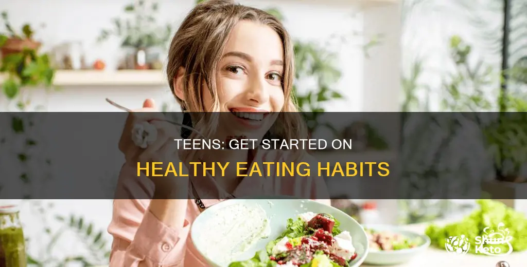 Teens: Get Started On Healthy Eating Habits | ShunKeto