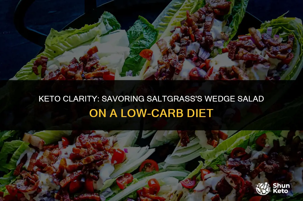 Keto Clarity: Savoring Saltgrass's Wedge Salad On A Low-Carb Diet ...