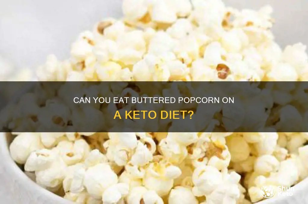 Can You Eat Buttered Popcorn On A Keto Diet? | ShunKeto