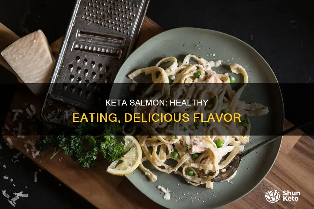 Keta Salmon: Healthy Eating, Delicious Flavor | ShunKeto