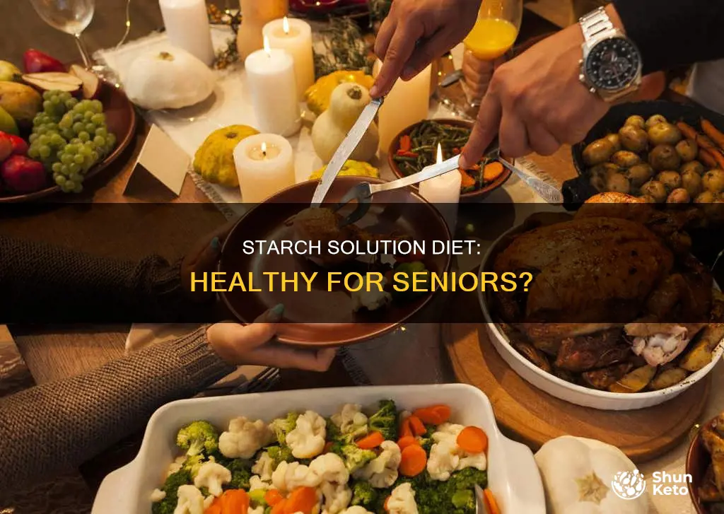 Starch Solution Diet: Healthy For Seniors? | ShunKeto