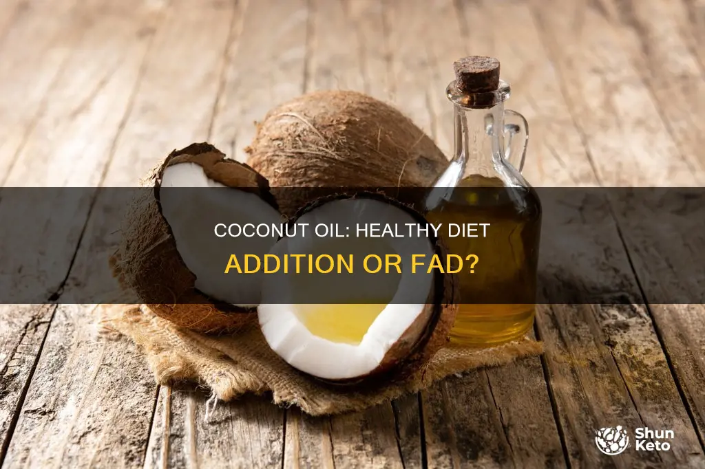 Coconut Oil: Healthy Diet Addition Or Fad? | ShunKeto