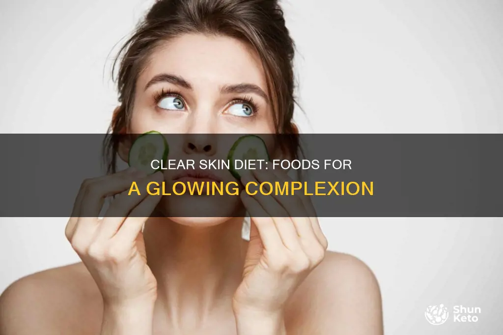 Clear Skin Diet: Foods For A Glowing Complexion | ShunKeto