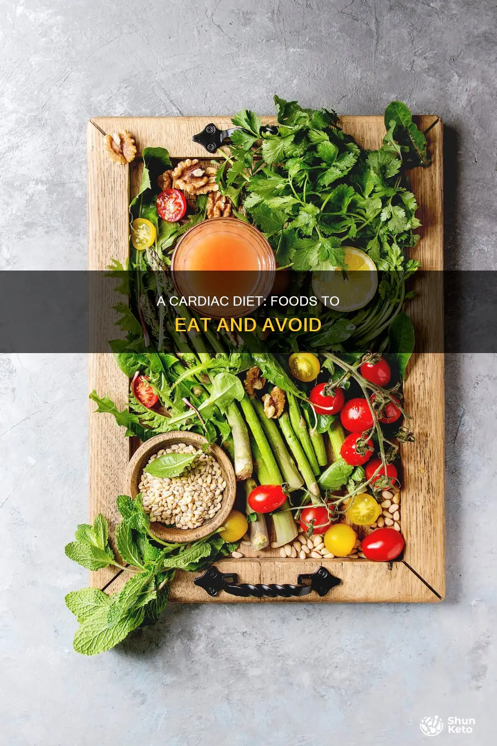 A Cardiac Diet: Foods To Eat And Avoid | ShunKeto