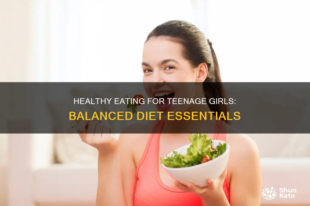 Healthy Eating For Teenage Girls: Balanced Diet Essentials | ShunKeto