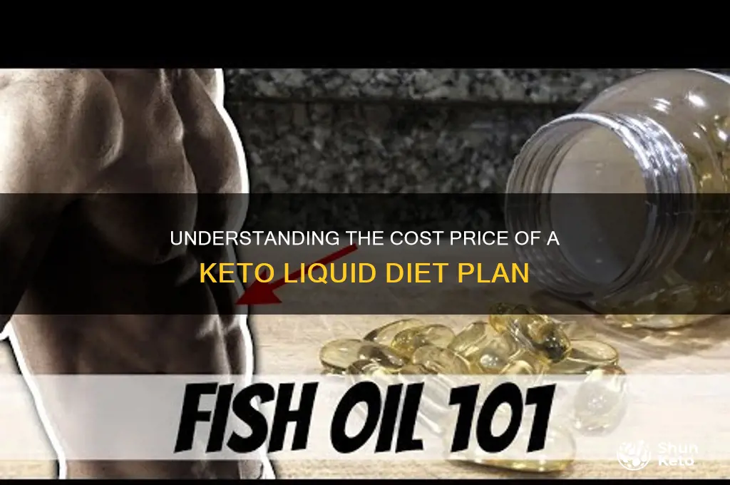 Understanding The Cost Price Of A Keto Liquid Diet Plan | ShunKeto