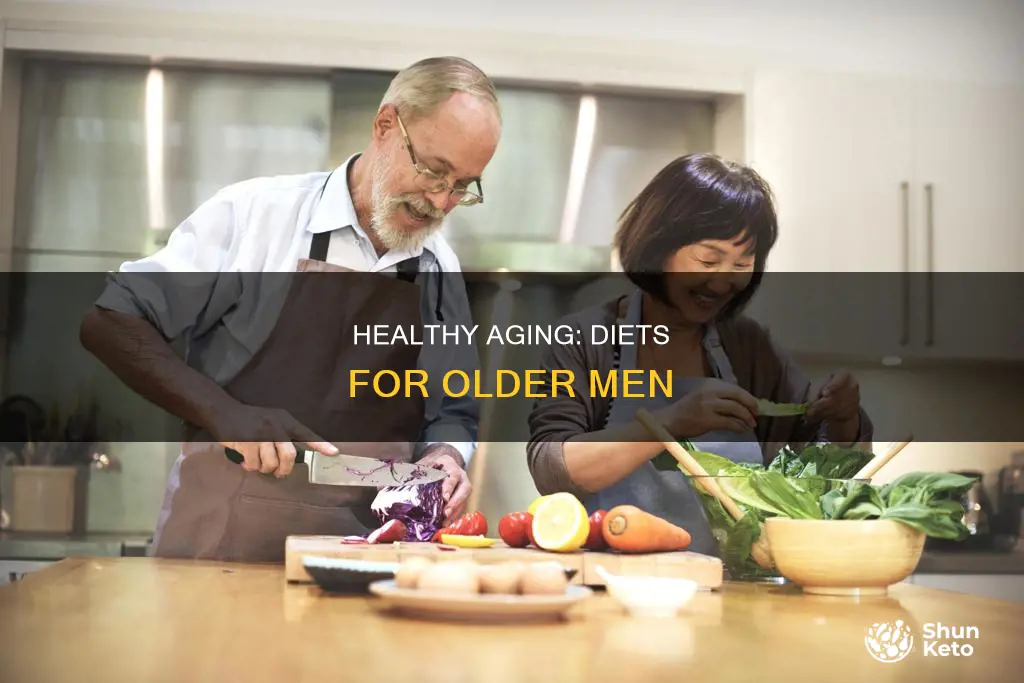 Healthy Aging: Diets For Older Men | ShunKeto