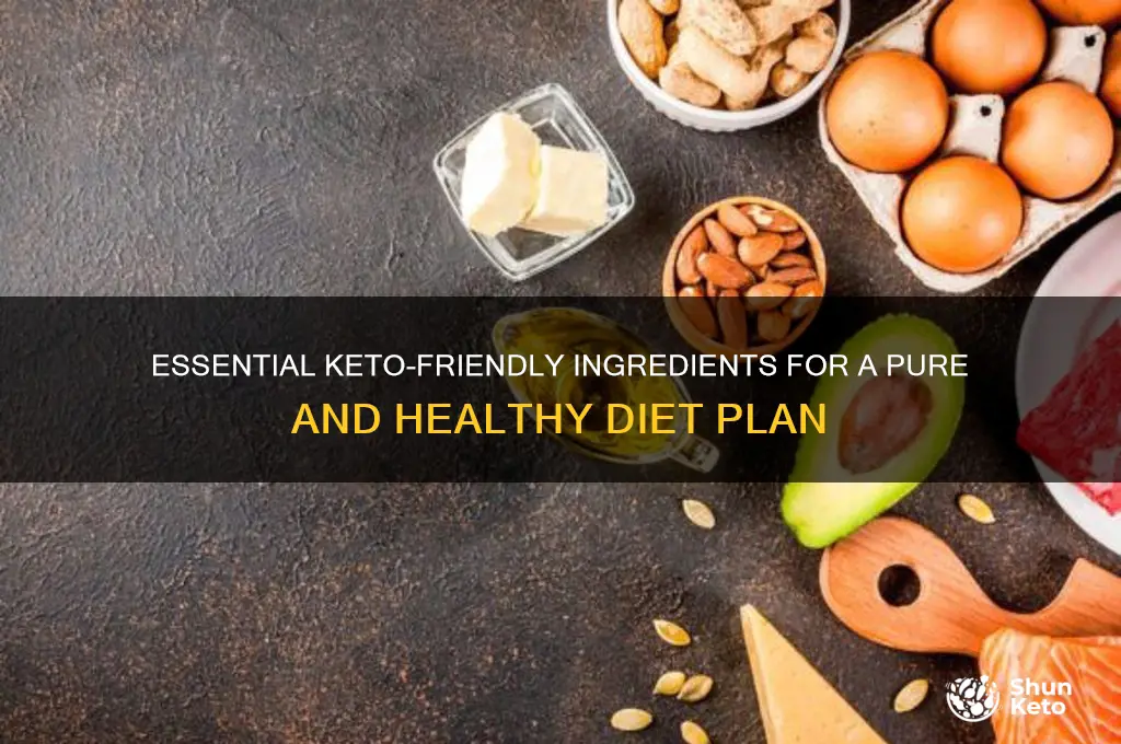 Essential Keto-Friendly Ingredients For A Pure And Healthy Diet Plan ...