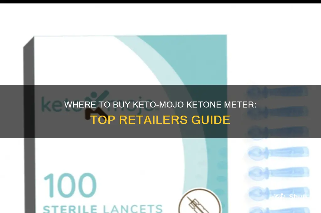 Where To Buy Keto-Mojo Ketone Meter: Top Retailers Guide | ShunKeto