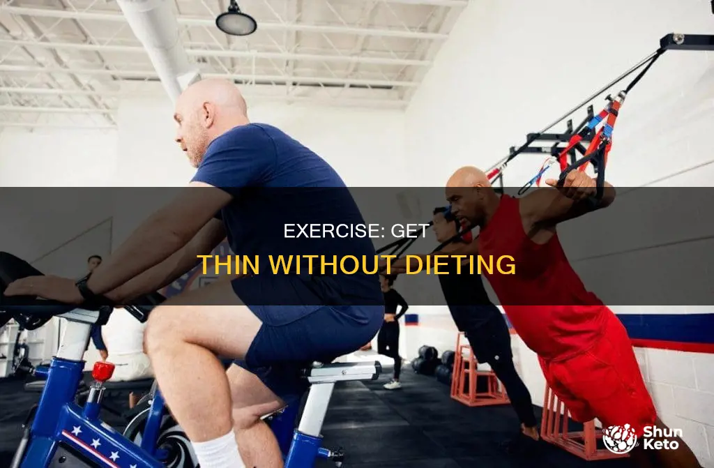 Exercise: Get Thin Without Dieting | ShunKeto