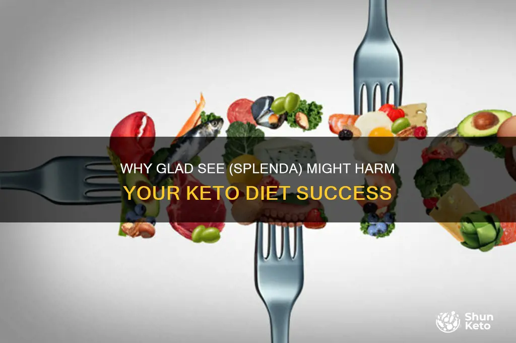 Why Glad See (Splenda) Might Harm Your Keto Diet Success | ShunKeto